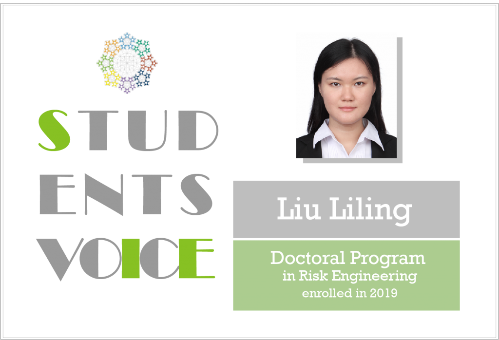 Students Voice Vol.6- Liu Liling (Doctoral Program in Risk Engineering ...